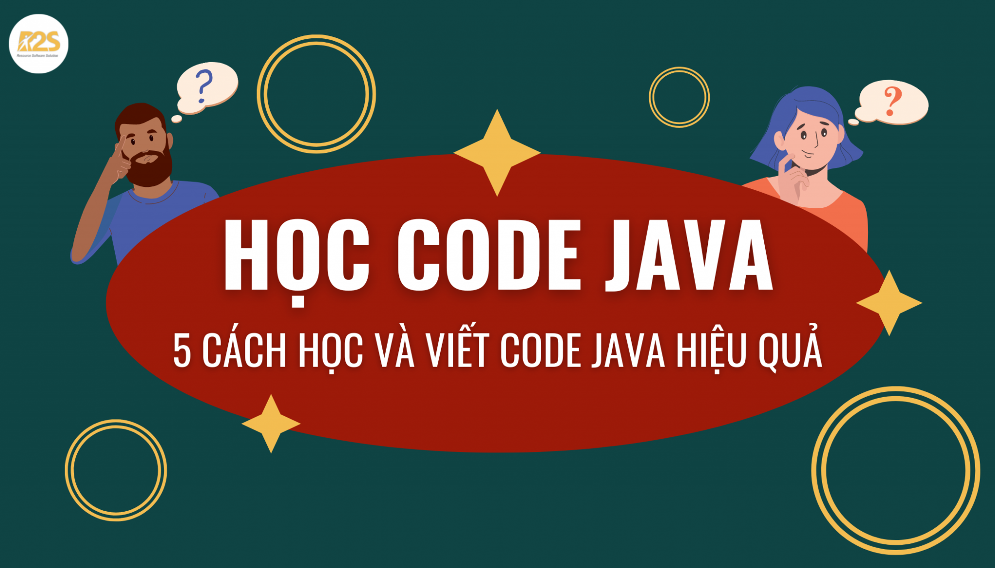 Học code Java - 5 cách để học và viết code Java hiệu quả - R2S Academy