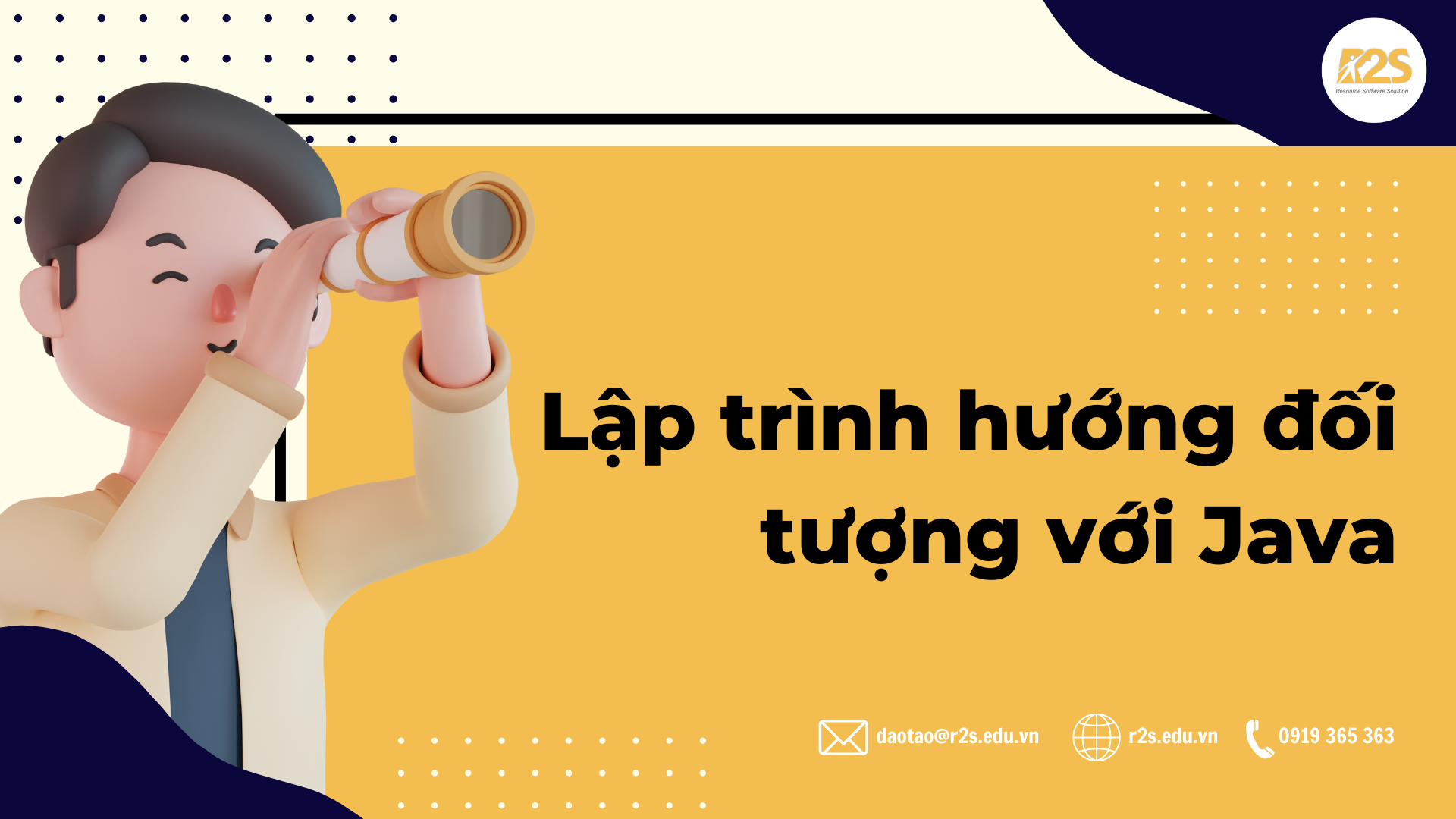 Lập trình hướng đối tượng Java - R2S Academy