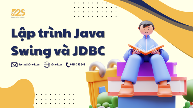 Lập trình Java Swing và JDBC - R2S Academy