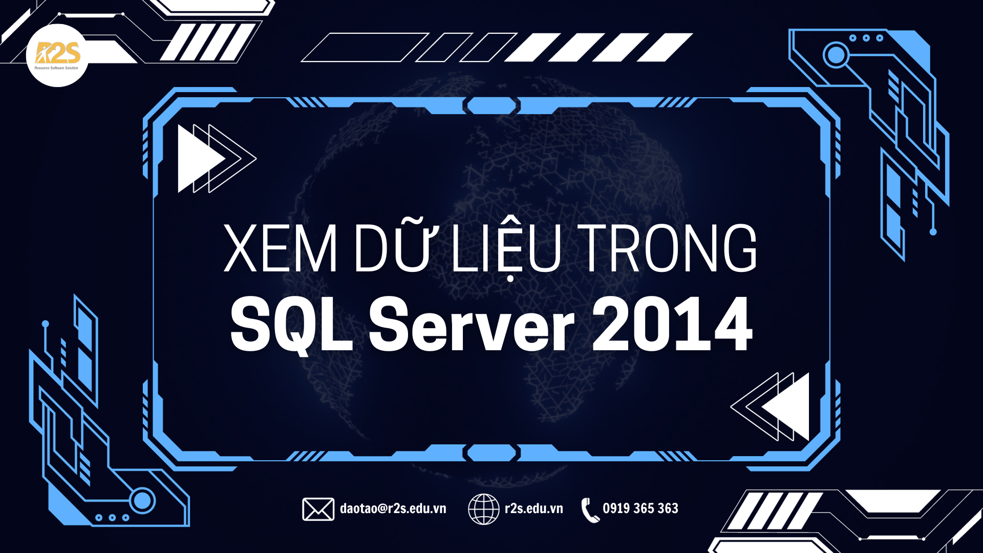 Xem dữ liệu trong SQL Server 2014 - R2S Academy
