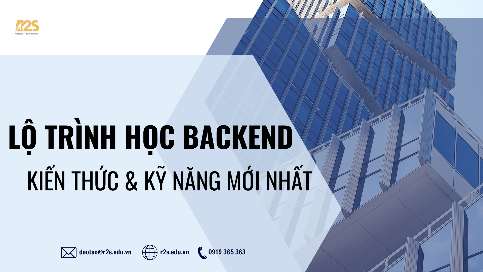 Lộ Trình Học Backend 2024 - Kiến Thức và Kỹ Năng Mới Nhất - R2S Academy