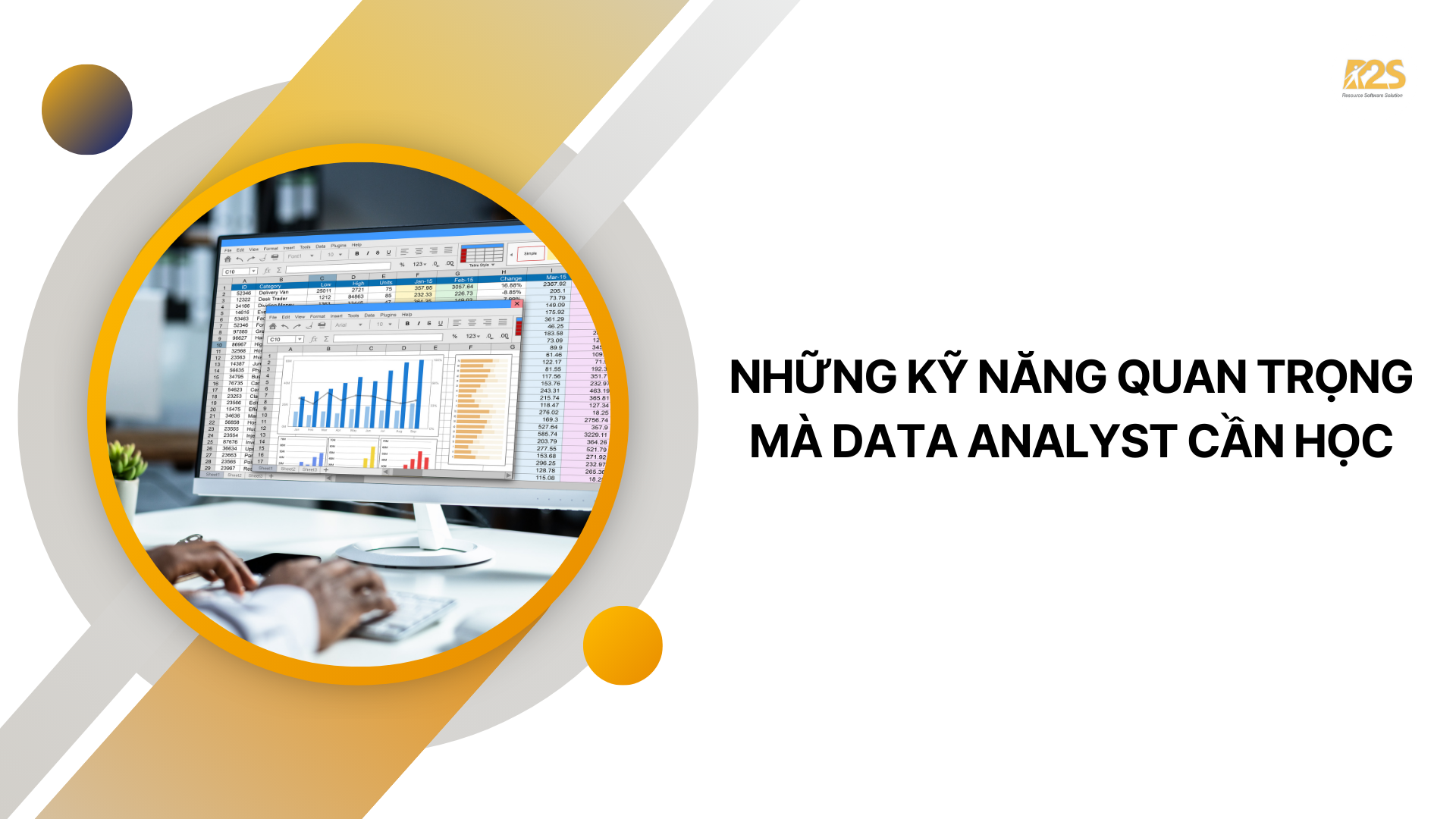 Data Analyst Cần Học Gì? Top Khóa Học Online Uy Tín - R2S Academy